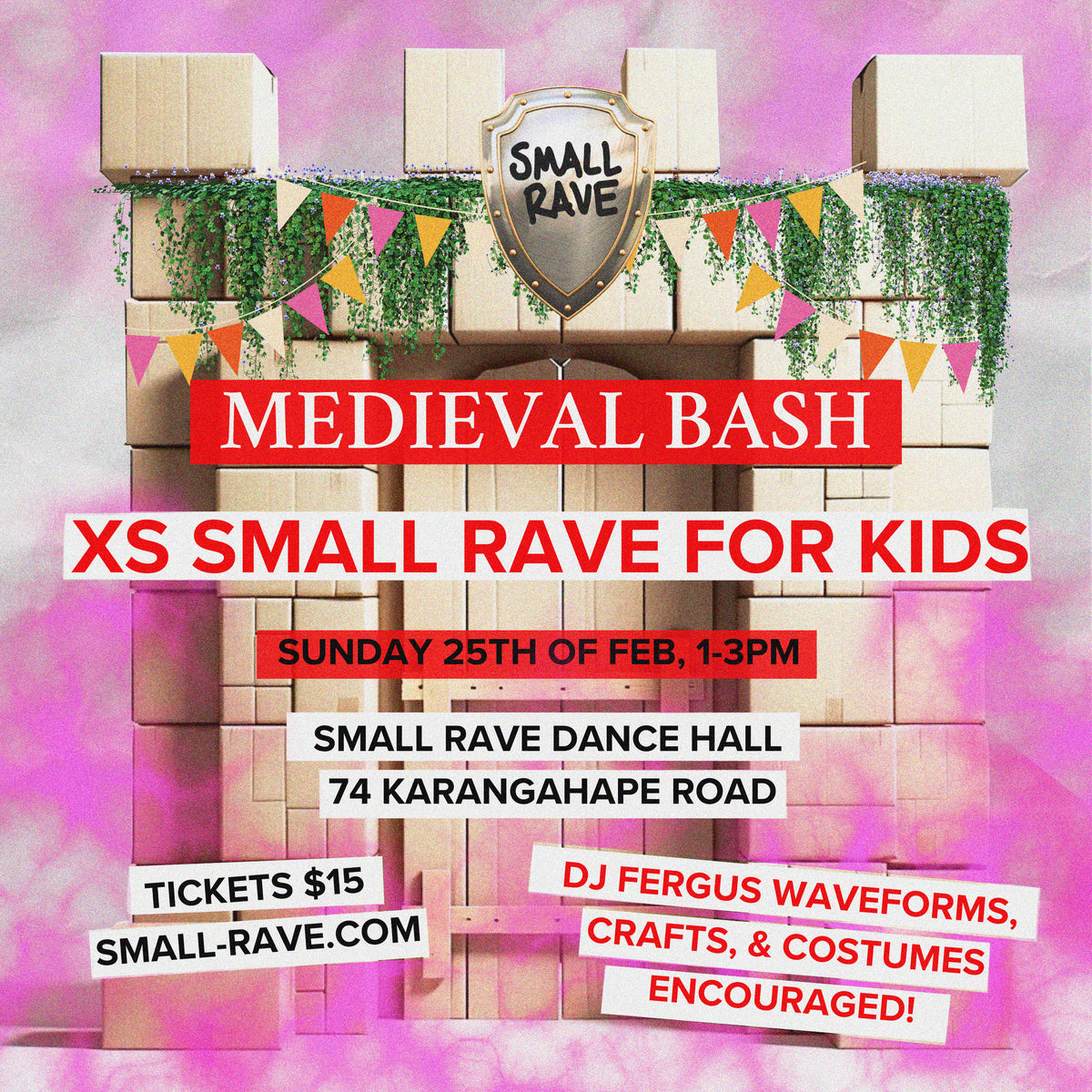 XS RAVE - KIDS TAMARIKI MEDIEVAL BASH – SMALL RAVE